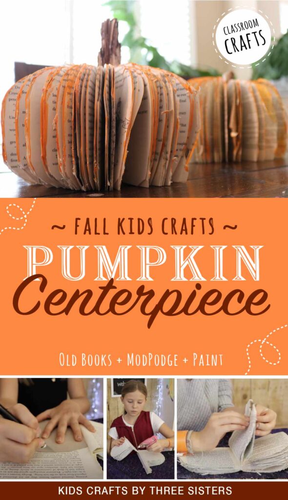 How to a Make Fall Pumpkin Craft Centerpiece from Old BooksKids Crafts ...